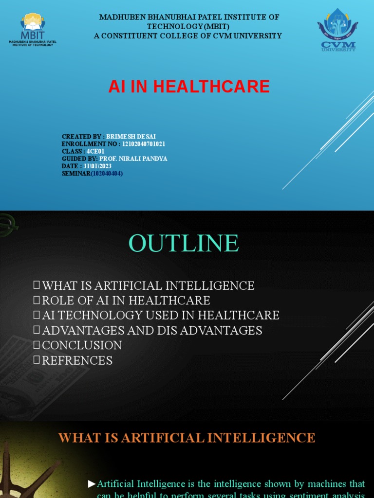 Ai in Healthcare: Madhuben Bhanubhai Patel Institute of Technology ...