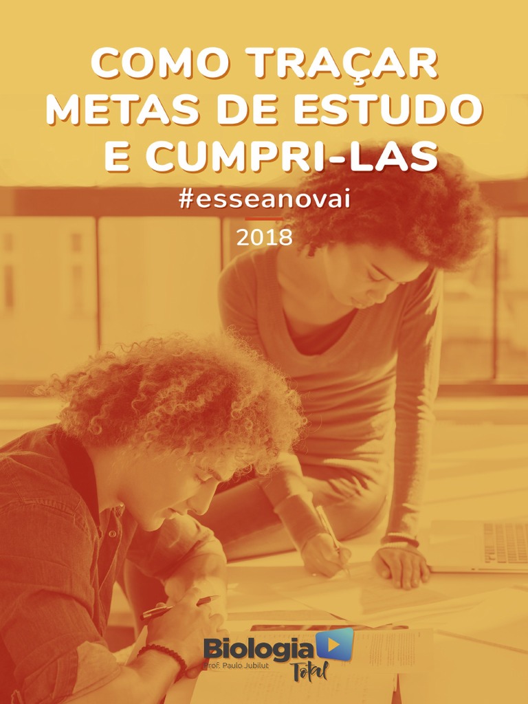 Esseanovai Como Tracar Metas Estudo e Cumpri Las | PDF | Tempo ...