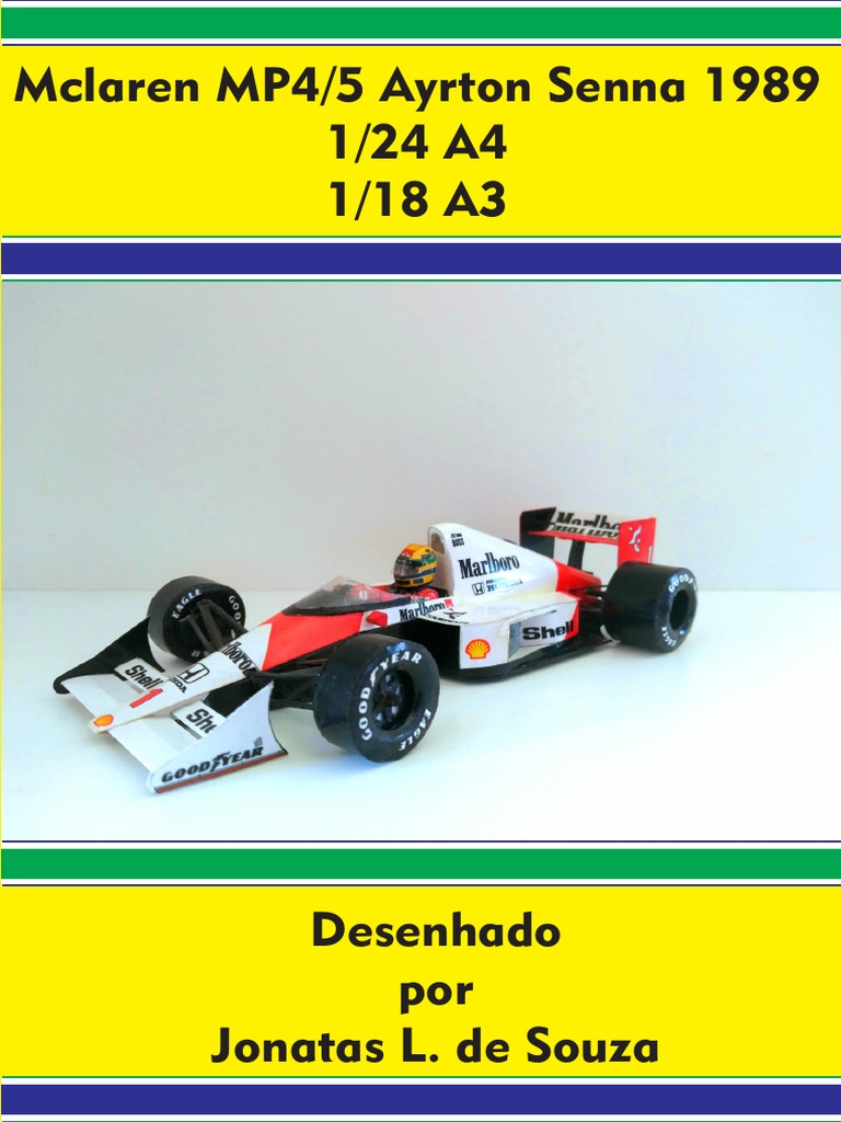 Mclaren MP4-5 Ayrton Senna 1989 (Jonats L. de Souza) Stampa400 ...