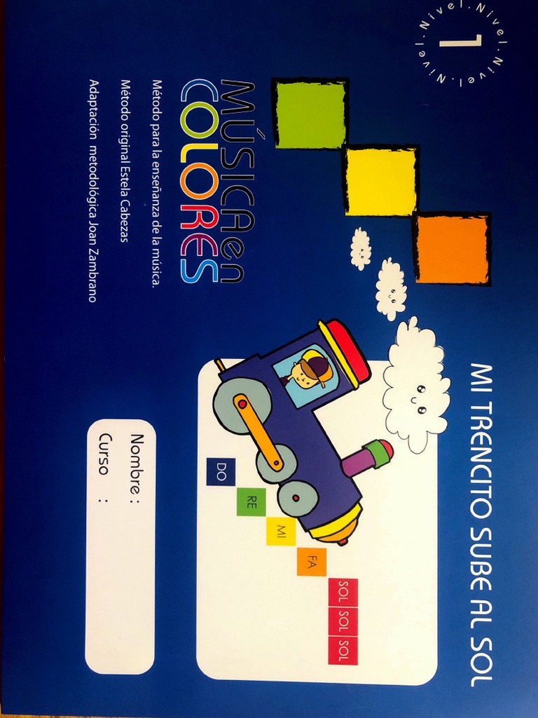 Mi Trencito Sube Al Sol (Música en Colores) | PDF