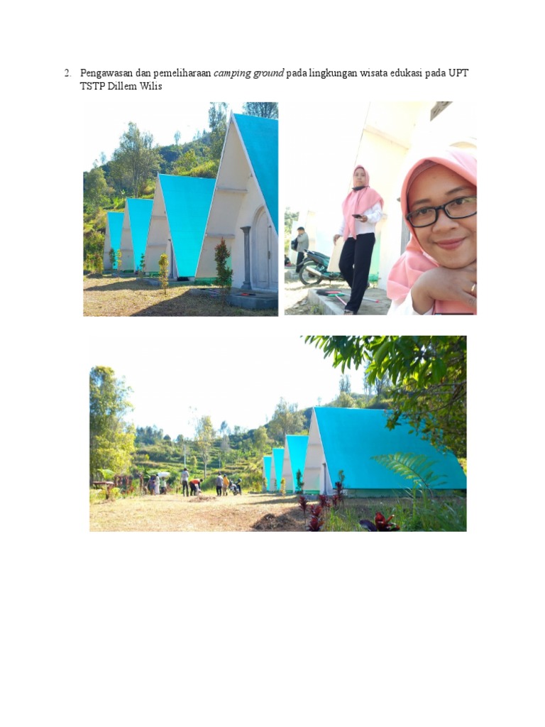 Pengawasan dan pemeliharaan camping ground pada lingkungan wisata edukasi pada UPT TSTP Dillem ...