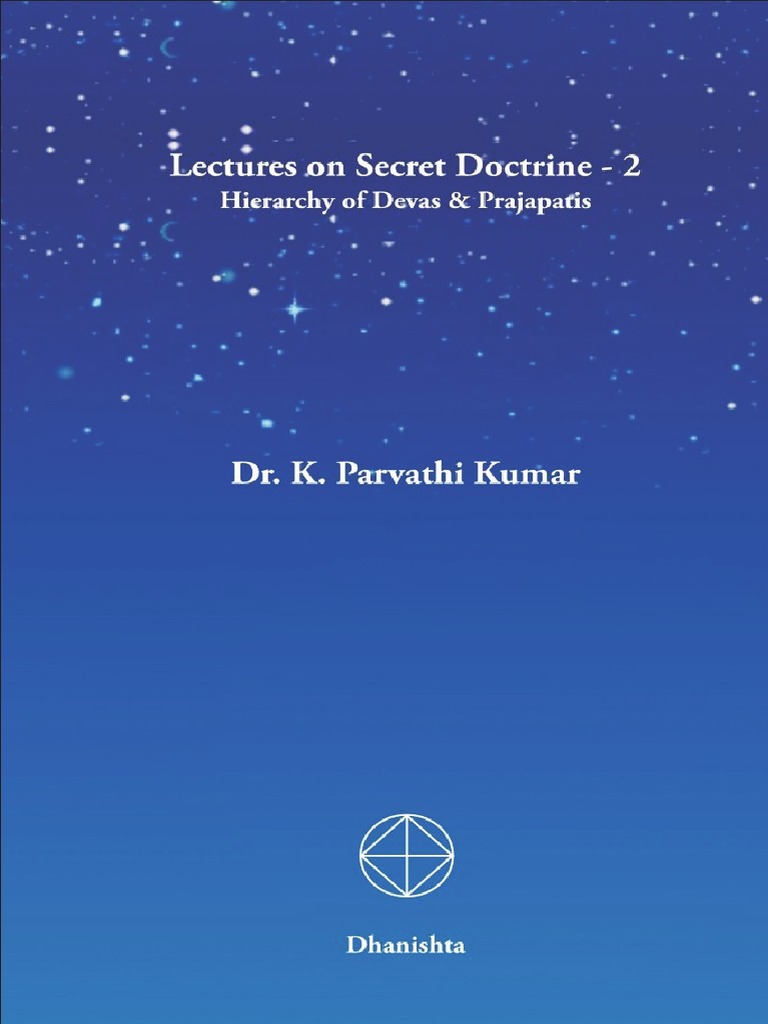 Lectures - On - Secret - Doctrine 2 by DR K Parvathi Kumar | PDF | Thought | Shiva