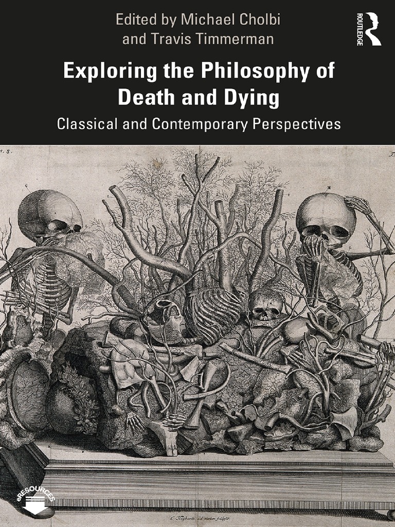 Exploring The Philosophy of Death and Dying | PDF
