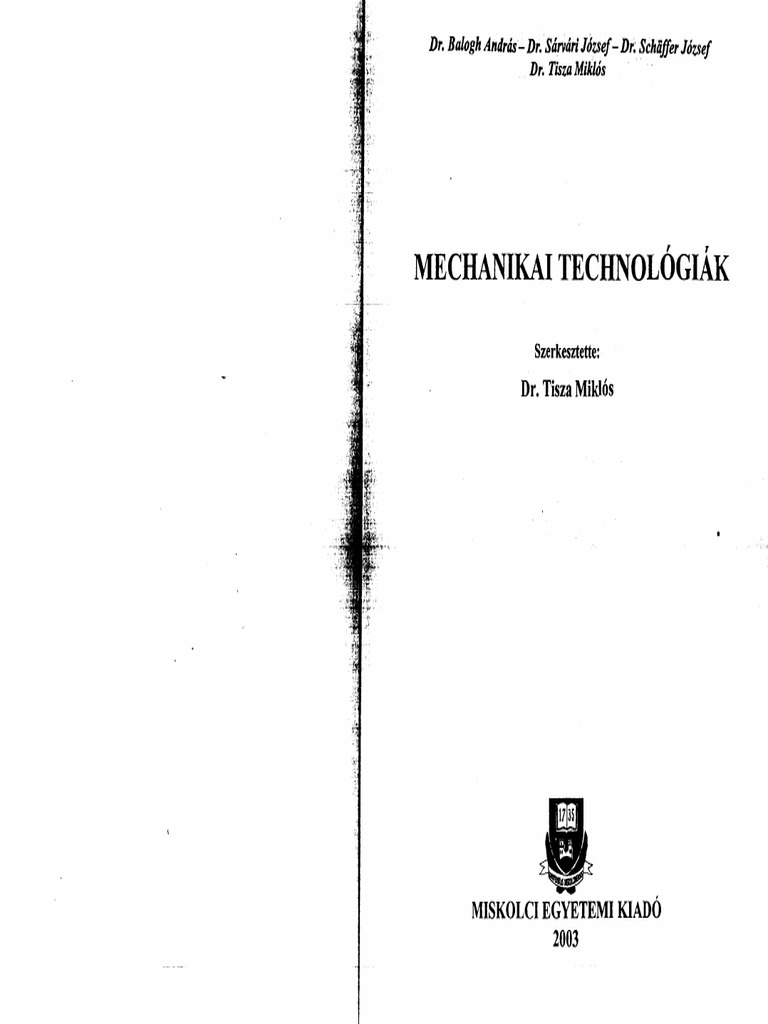 Tisza Miklós Mechanikai Technológiák | PDF