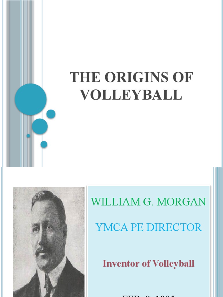 Lesson 1 (The Origins of Volleyball) | PDF