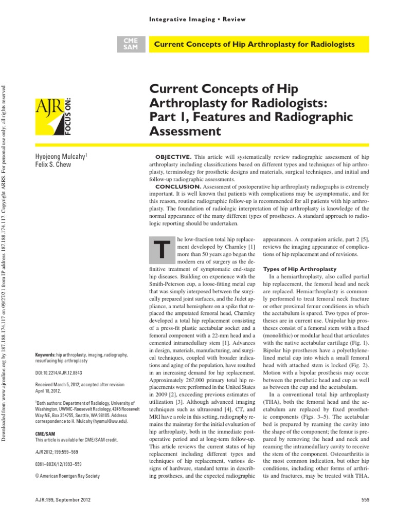 Current Concepts of Hip Arthroplasty For Radiologists: Part 1, Features ...