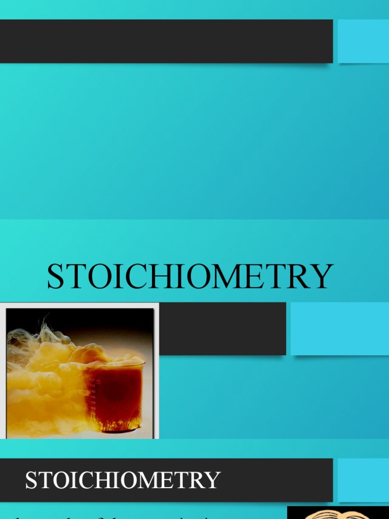 Stoichiometry | PDF