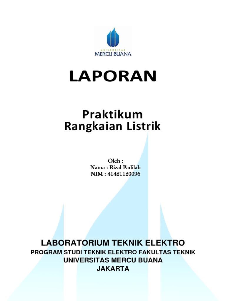 LAPORAN PRAKTIKUM RANGKAIAN LISTRIK Rizal | PDF LAPORAN PRAKTIKUM RANGKAIAN LISTRIK Rizal | PDF