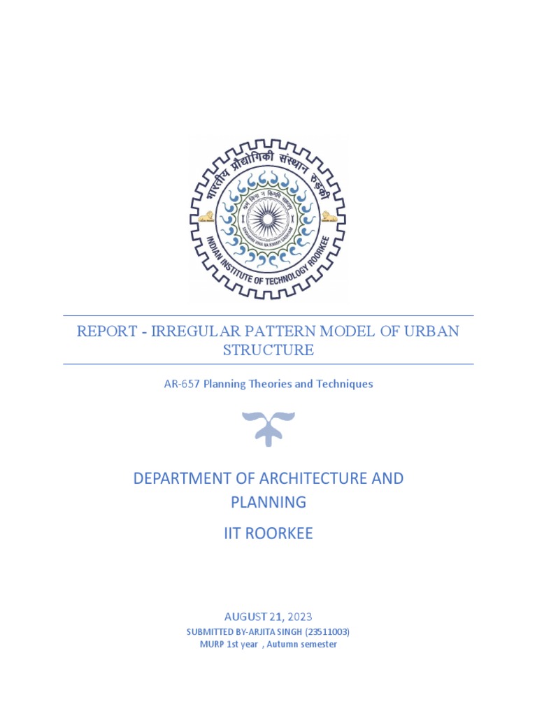 Irregular Urban Structure Model Report | PDF | Natural Environment