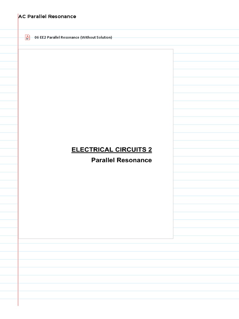 04 AC Parallel Resonance | PDF | Series And Parallel Circuits | Electrical Network