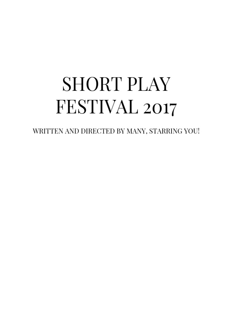 Short Play Festival 2017 Auditions | PDF | Buttocks