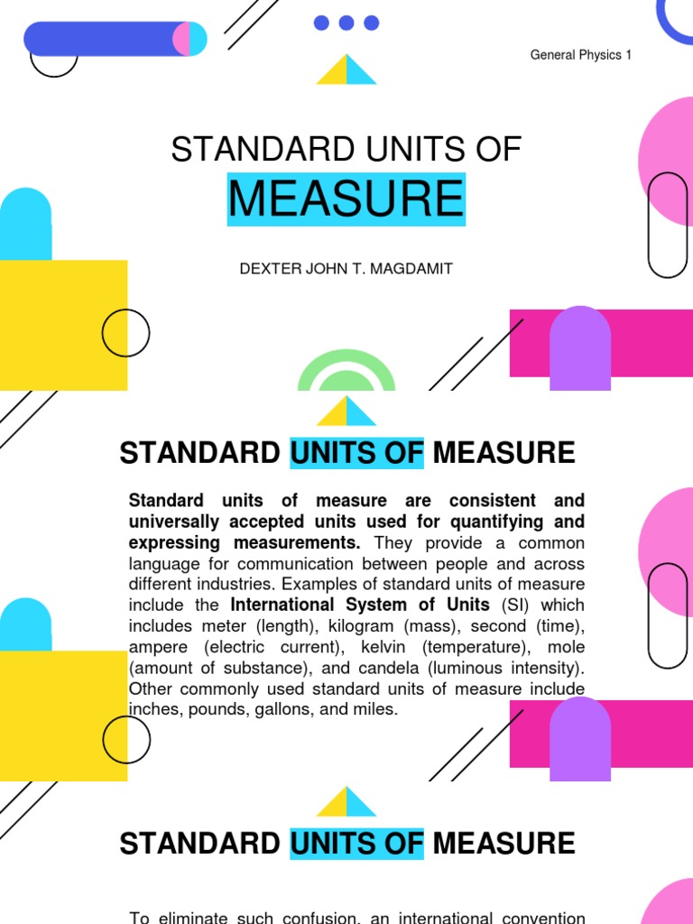 Lecture #3 - Standard Units of Measure | PDF