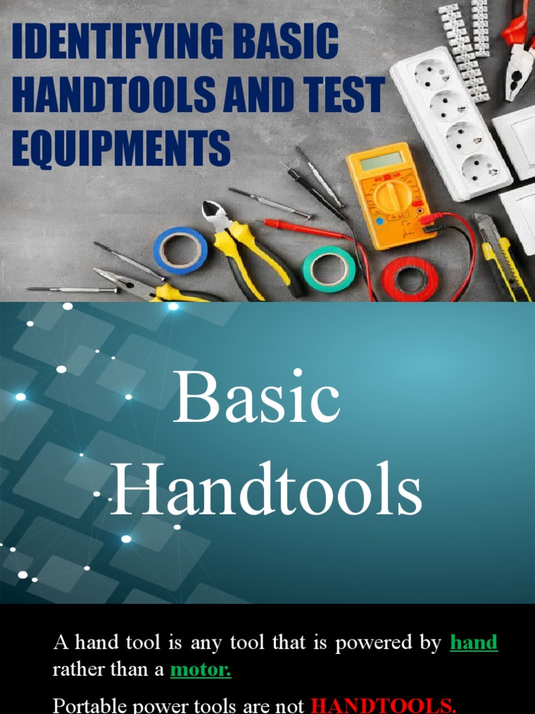 Basic Handtools and Test Equipments | PDF | Soldering | Electronic Circuits