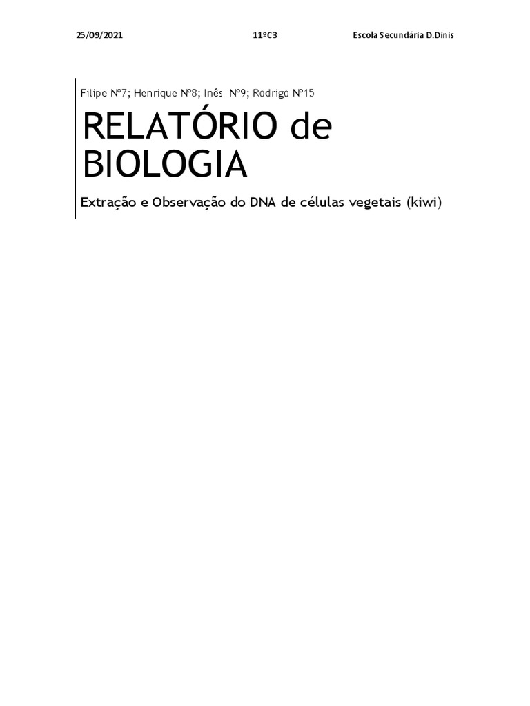 RELATÓRIO BIOLOGIA - 11º - Kiwi | PDF | DNA | Célula (Biologia)