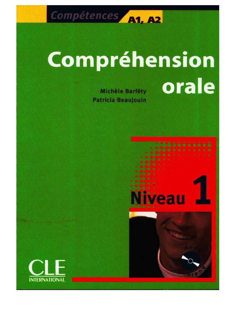 Comprehension Orale 1 A1 A2 | PDF