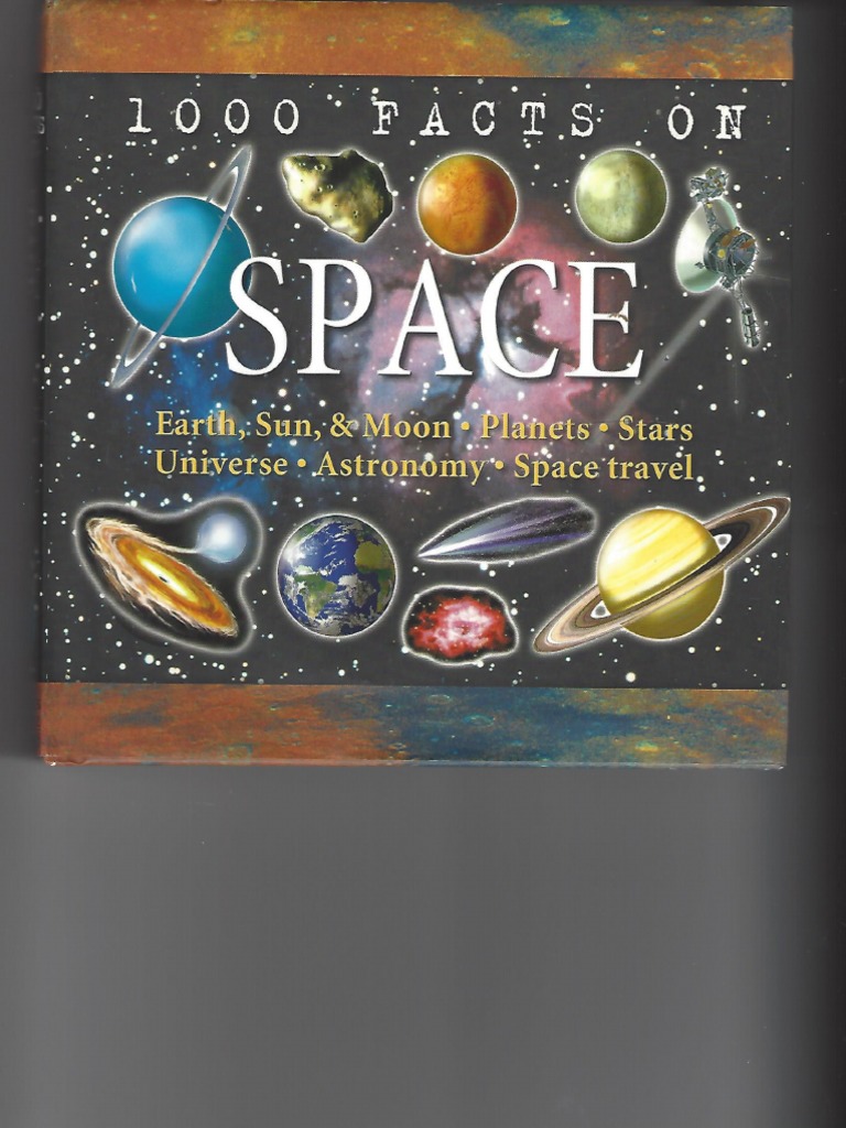1000 Facts On Space (Part 1) by John Farndon | PDF