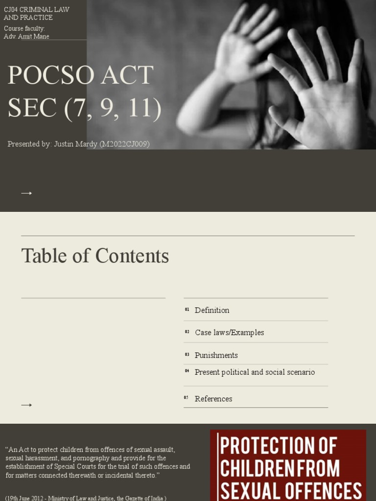 Pocso Act SEC (7, 9, 11) : Presented By: Justin Mardy (M2022CJ009 ...