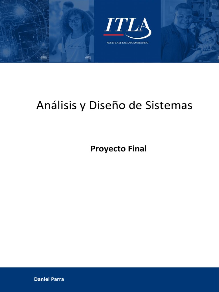 Proyecto Final Analisis y Diseño de Sistema | PDF Proyecto Final Analisis y Diseño de Sistema | PDF