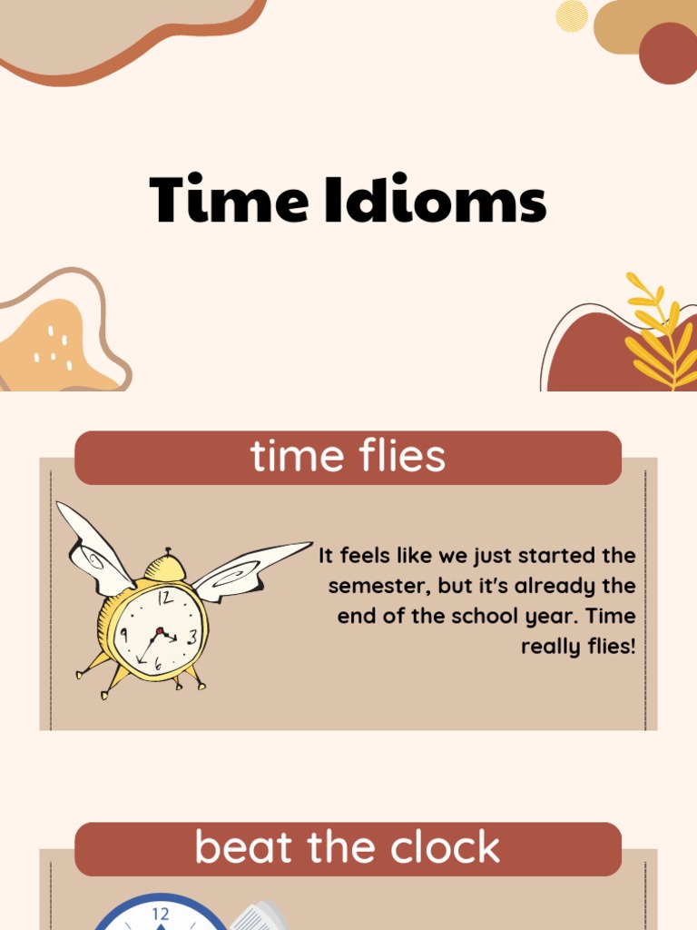 Idioms Related To Time | PDF