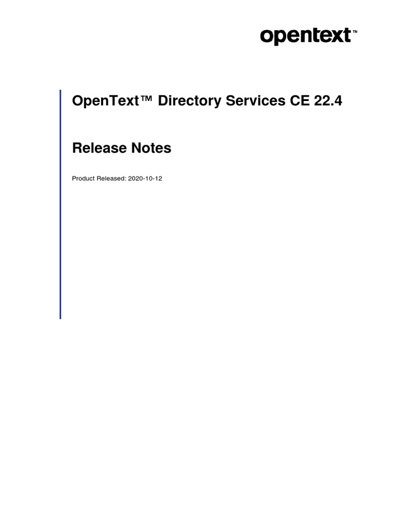 OpenText Directory Services 22.4 - Release Notes | PDF | Java (Software ...