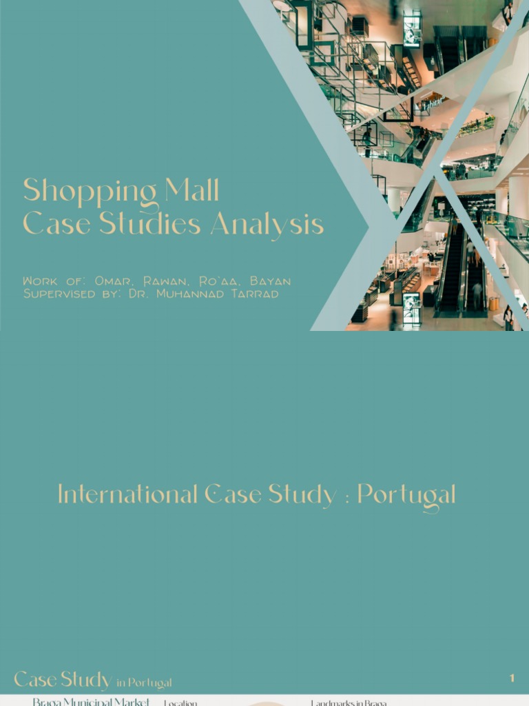 Case Study Analysis For A Shopping Mall Project | PDF