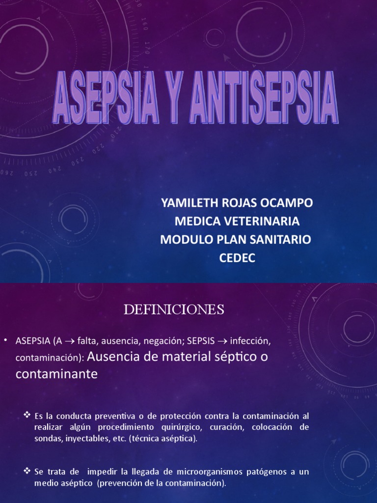 Clase 1 Asepsia y Antisepsia | PDF | Lavado de manos | Esterilización ...