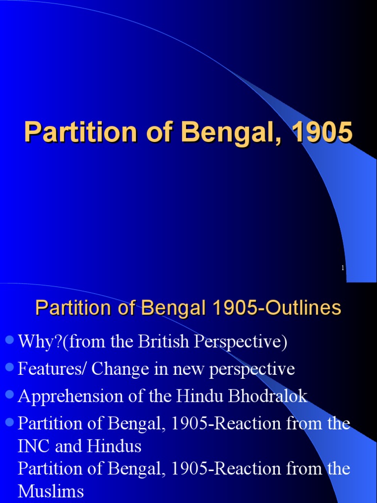Partition of Bengal 1905 11 | PDF