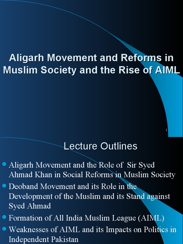 Aligarh Movement and Reforms in Muslim Society | PDF | All India Muslim ...