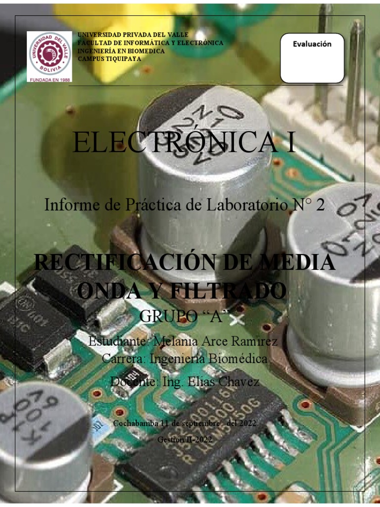Informe Laboratorio 2 Electronica I | PDF | Condensador | Rectificador