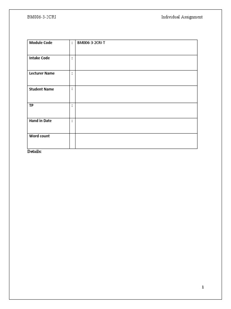 BM006-3-2CRI Individual Assignment: Module Code: BM006-3-2CRI-T Intake Code: Lecturer Name ...