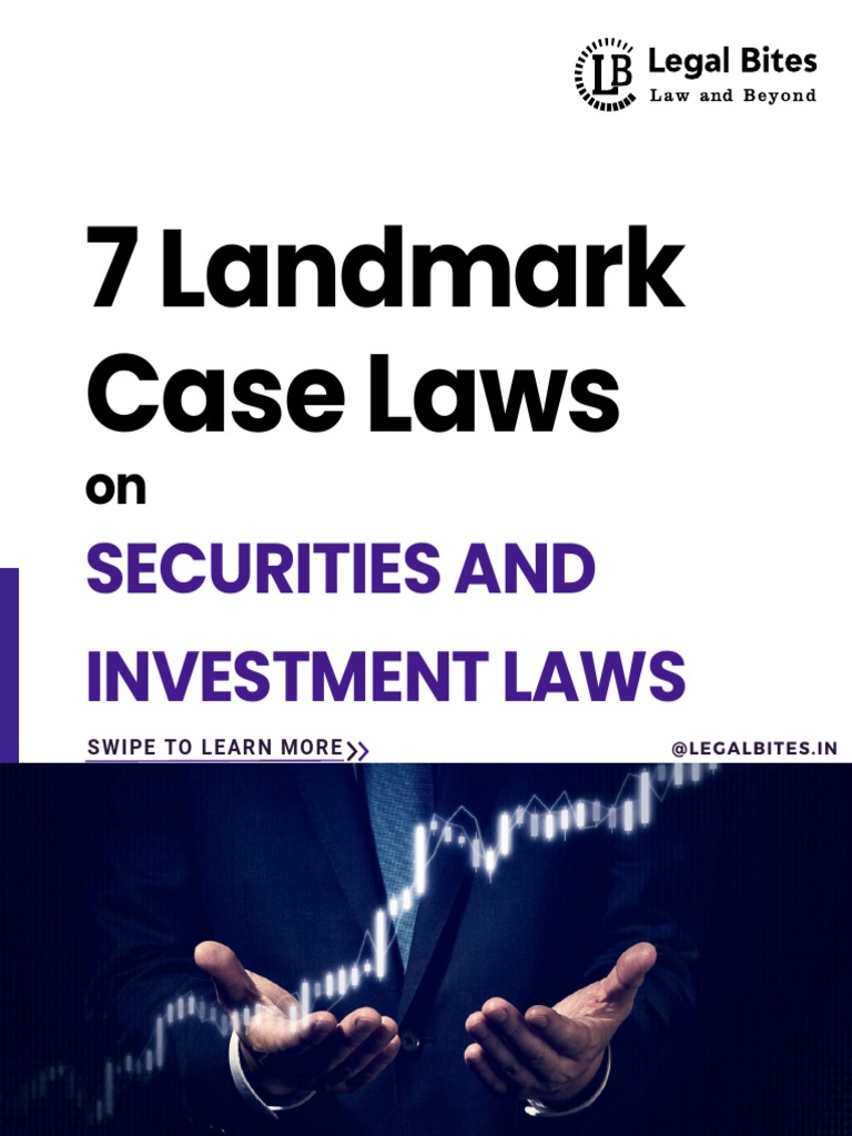 7 Landmark Case Laws On Securities and Investment Laws 1694281238 | PDF | Insider Trading ...