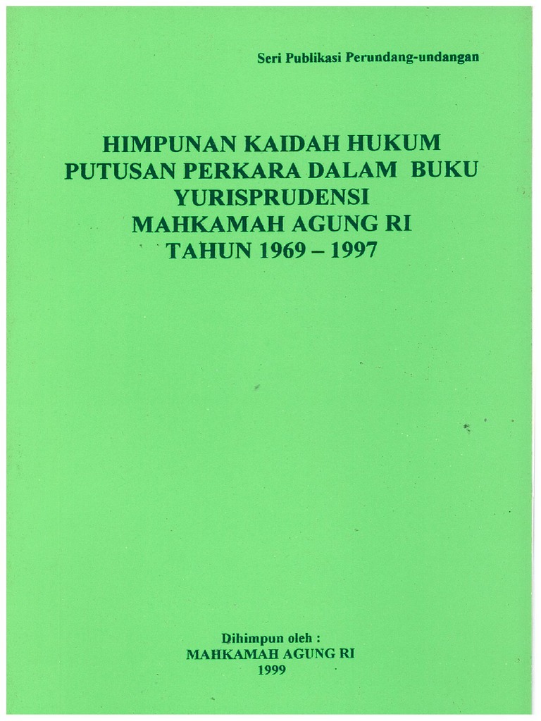 Himpunan Kaidah Hukum Putusan Perkara Dalam Buku Yurisprudensi Mahkamah ... Himpunan Kaidah Hukum Putusan Perkara Dalam Buku Yurisprudensi Mahkamah ...