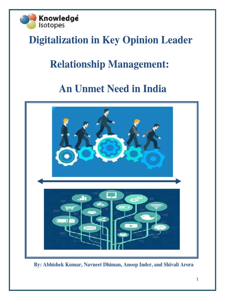 Digitalization in Key Opinion Leader Relationship Management An Unmet ...