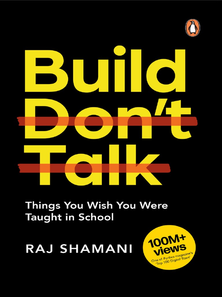 Build Dont Talk - Raj Shamani | PDF | Experience | Learning