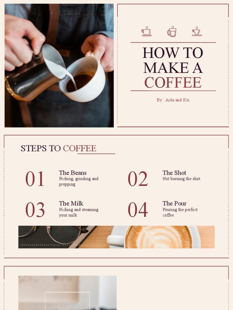 Coffee Presentation | PDF | Coffee | Drink