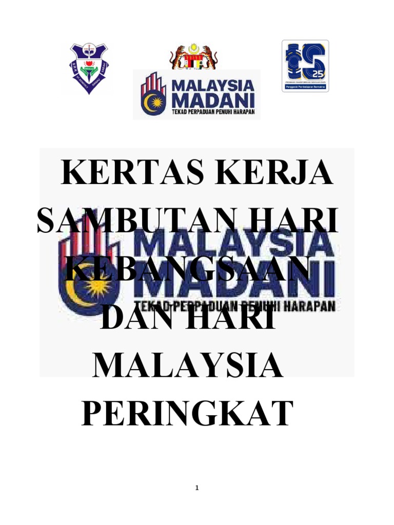 Kertas Kerja Sambutan Hari Kebangsaan Dan Hari Malaysia Peringkat | PDF