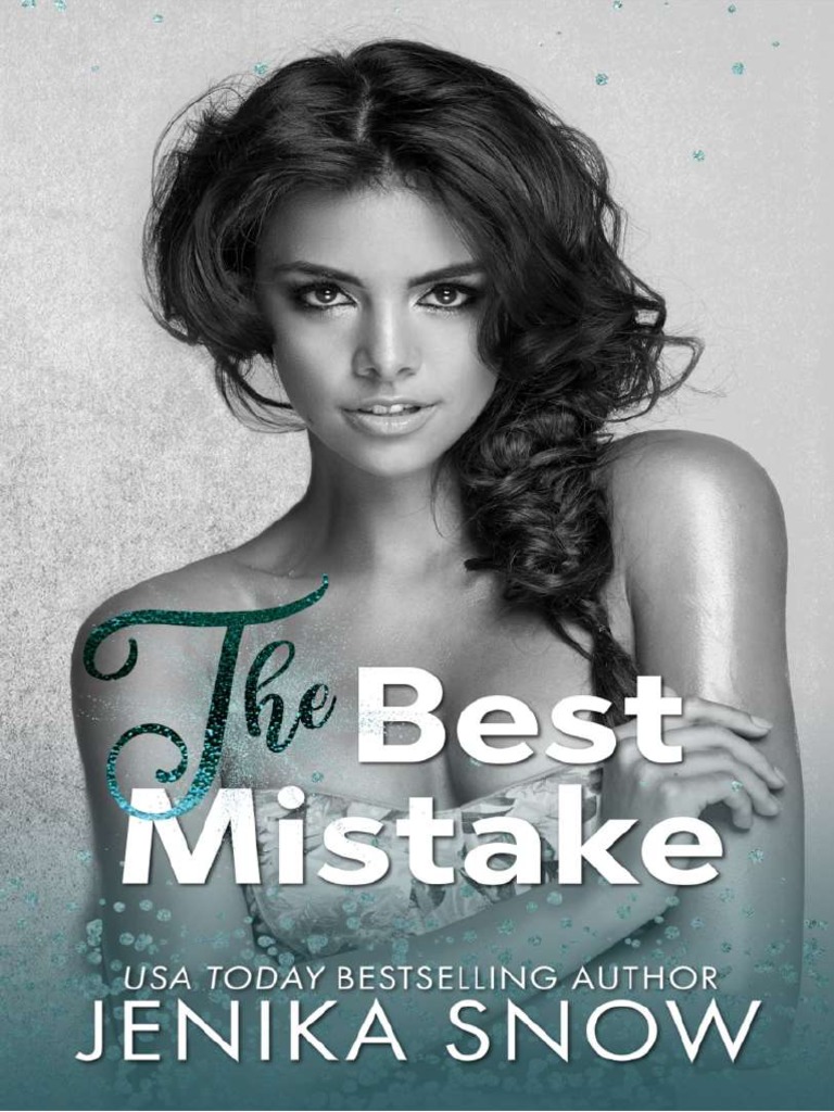 #1 The Best Mistake - Jenika Snow | PDF
