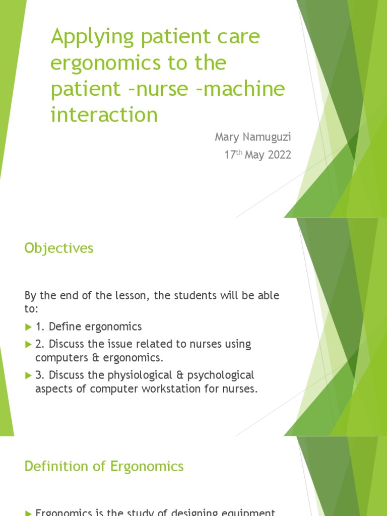 Applying Patient Care And Ergonomics Pdf Human Factors And