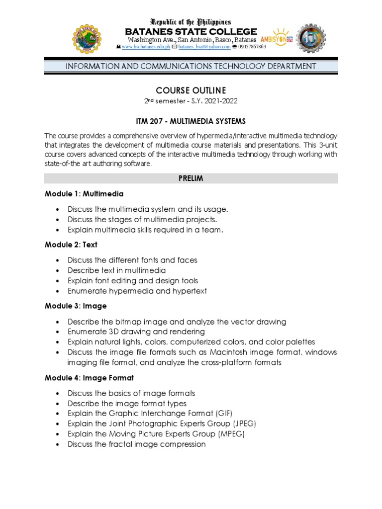 Course Outline (Itm 207) Multimedia Systems | PDF | Adobe Photoshop | Video Course Outline (Itm 207) Multimedia Systems | PDF | Adobe Photoshop | Video