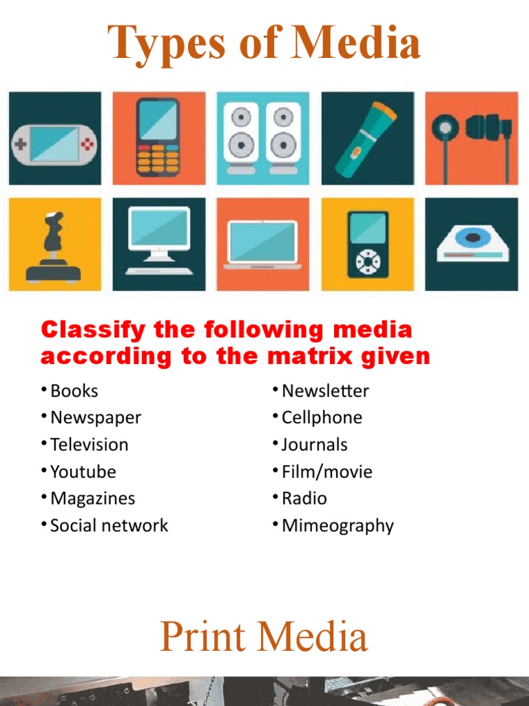 The Types of Media | PDF | Mass Media | Technological Convergence