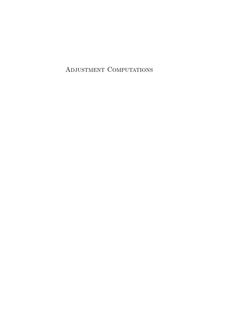 Osu Adjustment Computation Notes Parts 1 and 2 0 | PDF | Least Squares ... Osu Adjustment Computation Notes Parts 1 and 2 0 | PDF | Least Squares ...