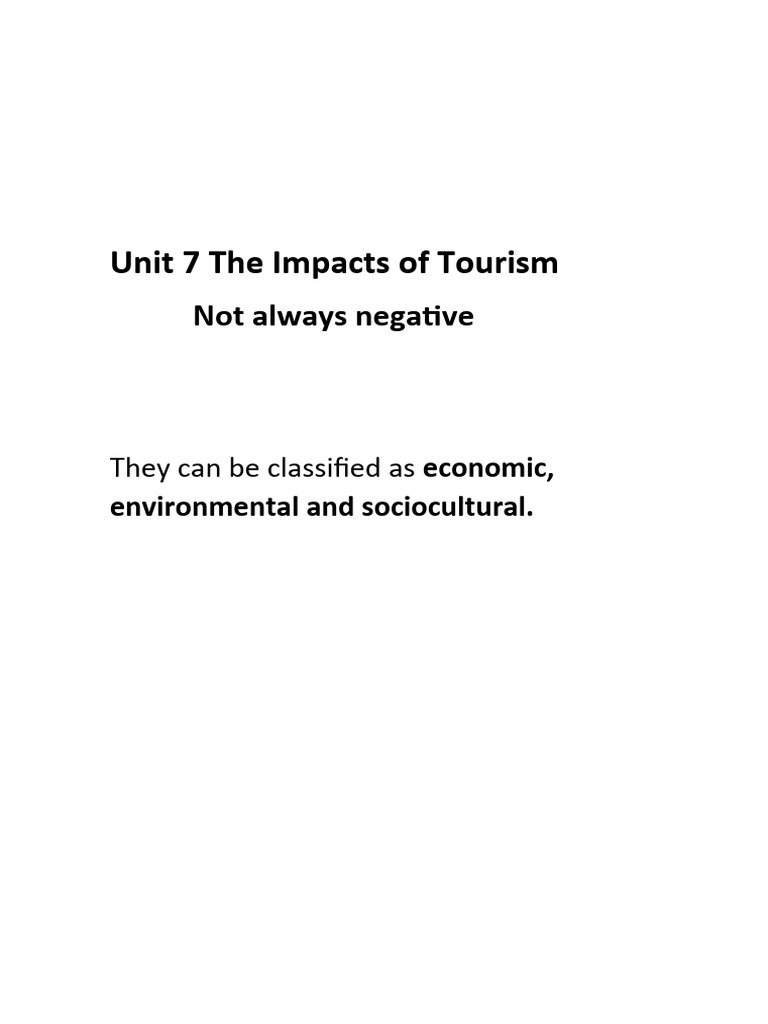 Unit 7 THE IMPACTS OF TOURISM. | PDF