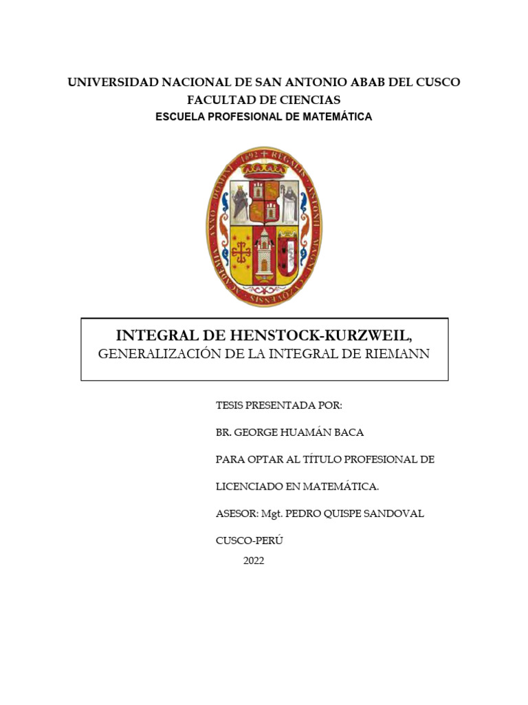 Integral de Henstock-Kurzweil: Universidad Nacional de San Antonio Abab ...