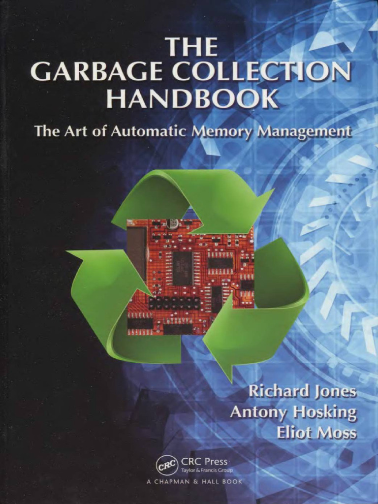 The Garbage Collection Handbook | PDF | Pointer (Computer Programming) | Computer Engineering