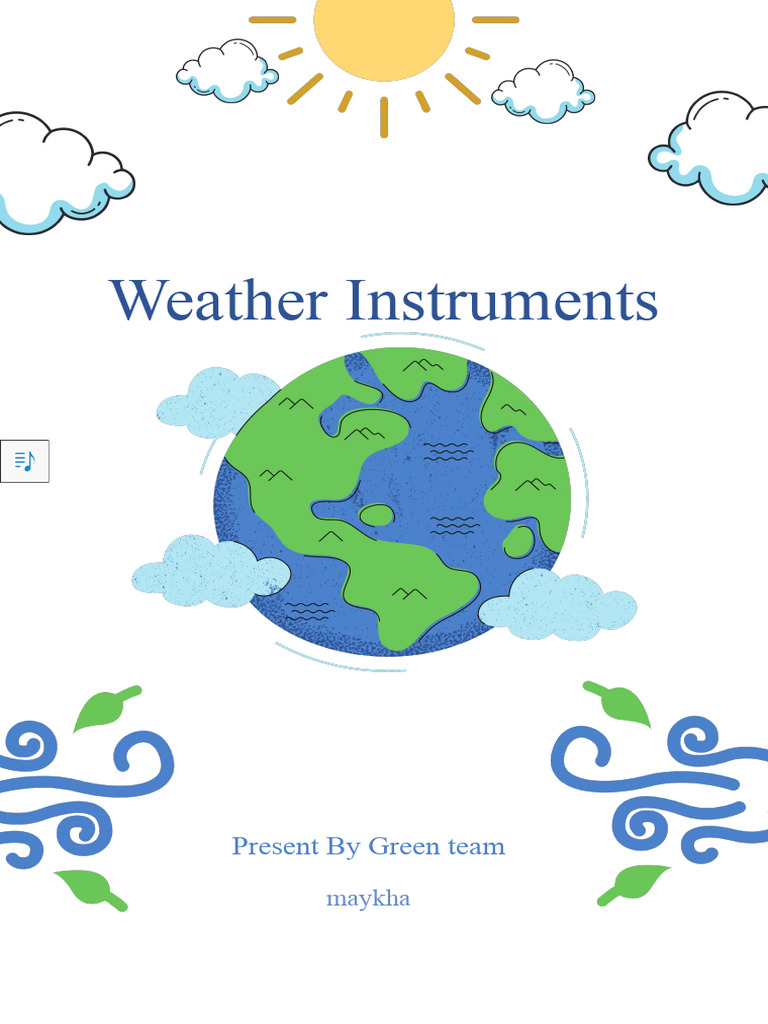 Weather Instruments (Project) | PDF | Metrology | Atmospheric Sciences