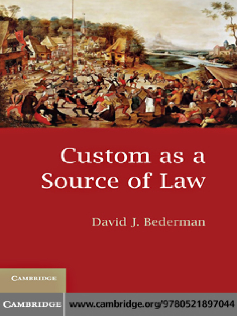 BEDERMAN - Custom As A Source of Law | PDF | International Law ...