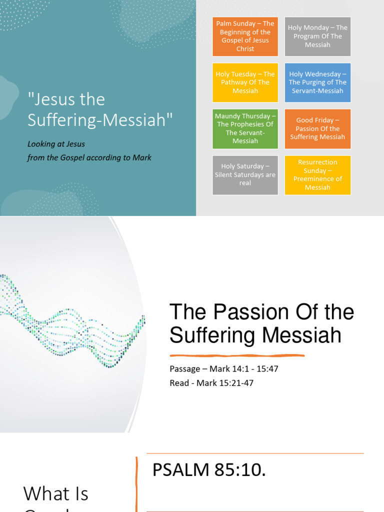 06 PASSION OF THE SUFFERING MESSIAH v2 | PDF | Jesus | Gospel Of Mark