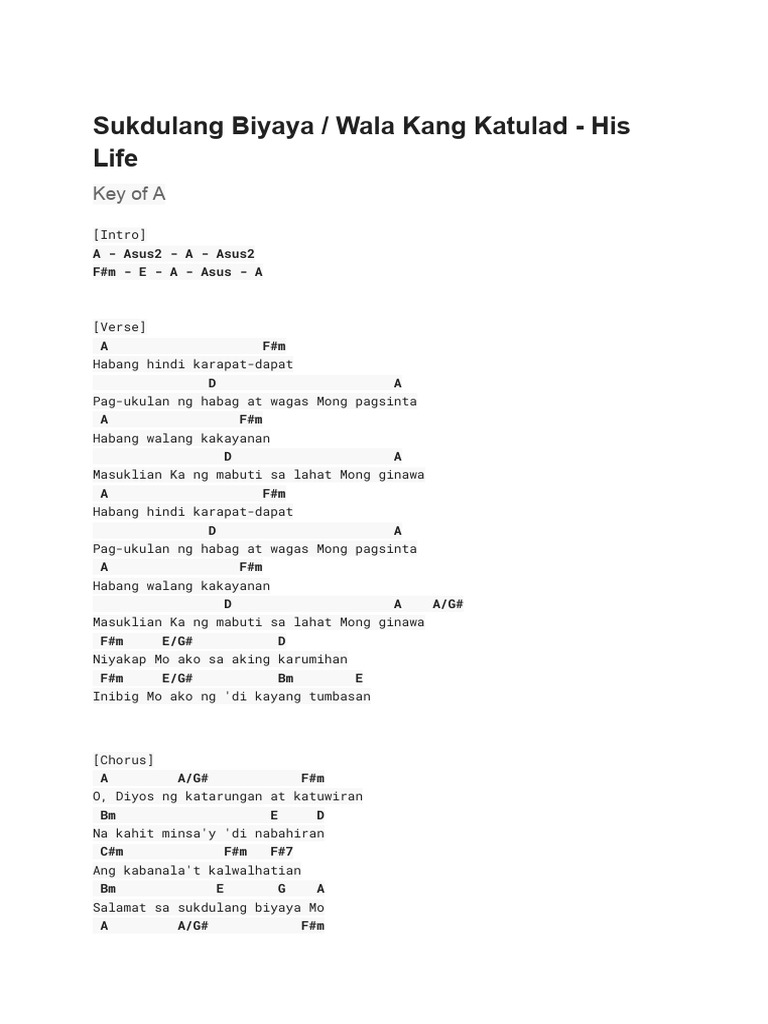 Sukdulang Biyaya - Wala Kang Katulad - His Life (A) | PDF
