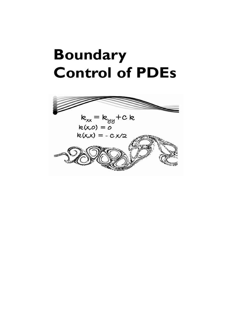 Boundary Control of PDEs A Course On Backstepping Designs Advances in Design and Control | PDF ...
