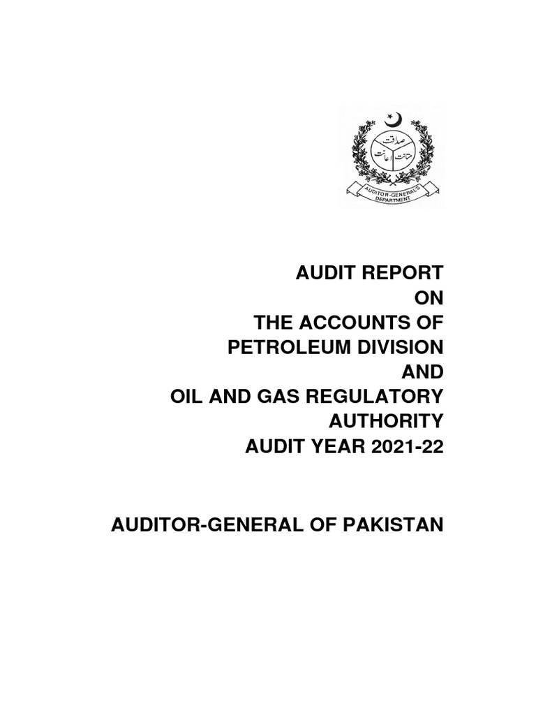 Audit Report On The Accounts of Petroleum Division and OGRA Audit Year ...